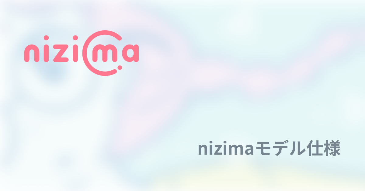 [nizima model specifications] Creator’s Manual | What you can do with ...