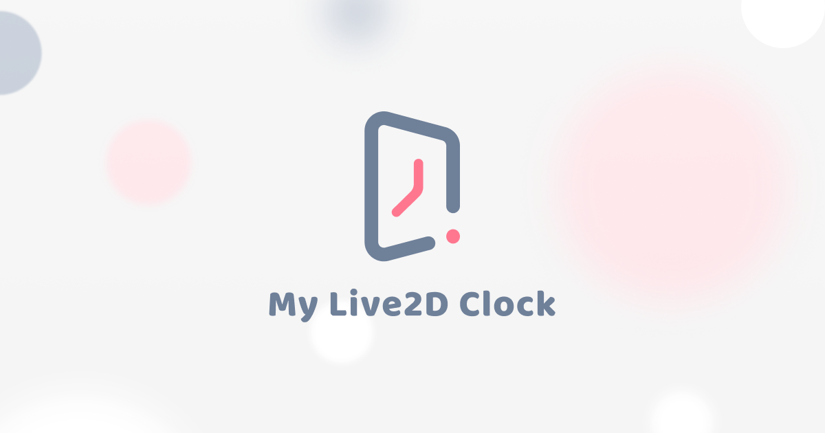 Get a Live2D model and play with your favorite character in "My Live2D Clock"! | What you can do ...